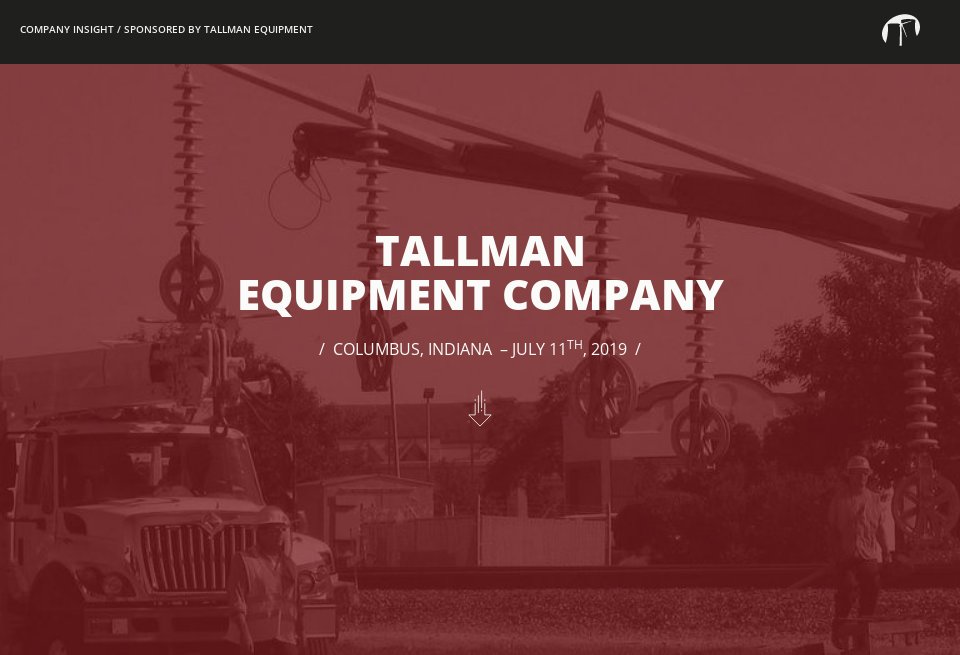 Tallman Equipment Company Insight - Future Power Technology Magazine ...